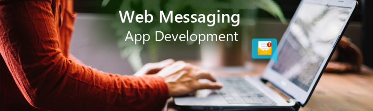 Web Messaging App Development and its Business Scope | AI and IoT ...